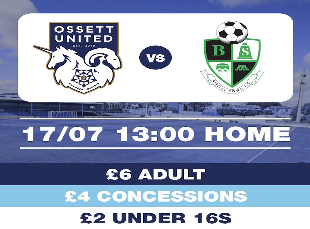 Ossett United v Birtley Town | Ossett United FC | Ossett United FC Tickets